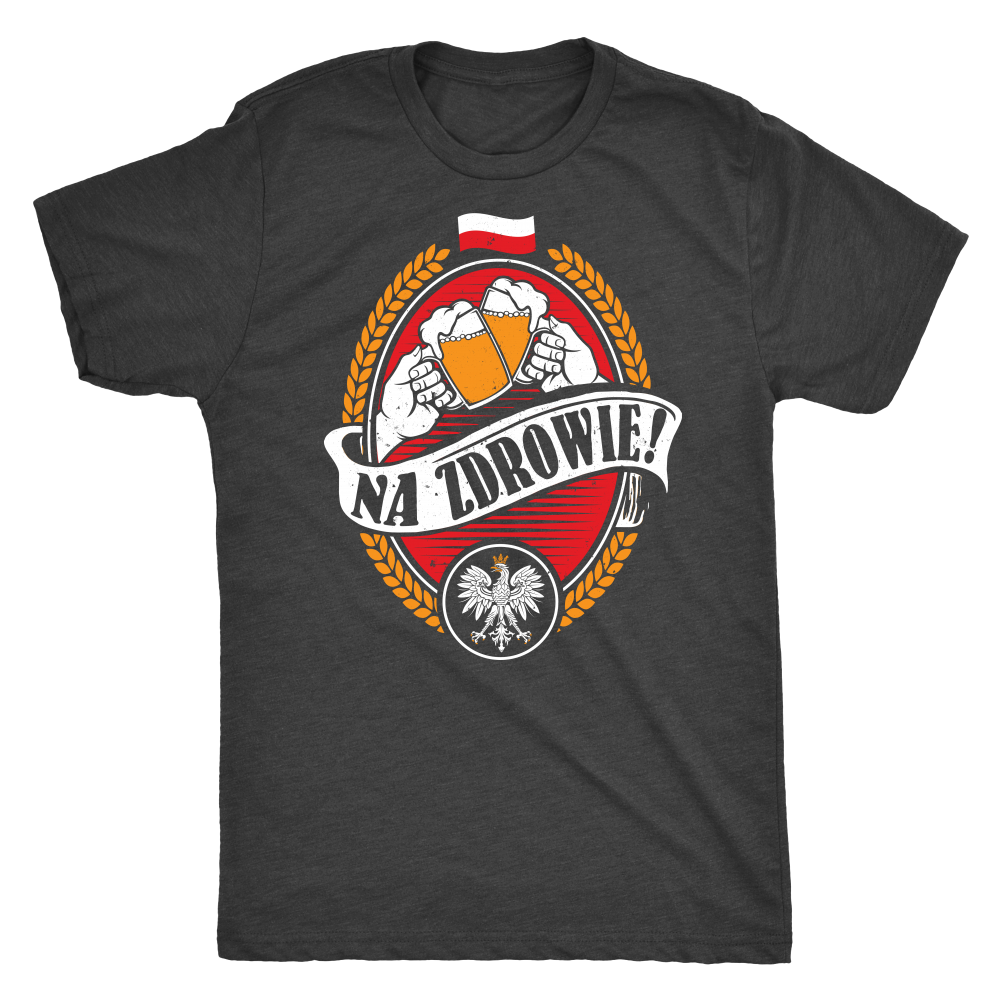 Na Zdrowie Polish Beer Shirt – My Polish Heritage
